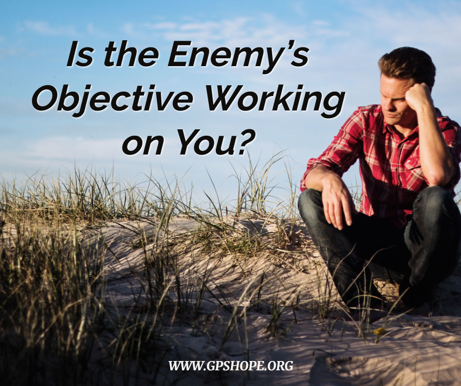 Is The Enemys Objective Working On You Gps Hope